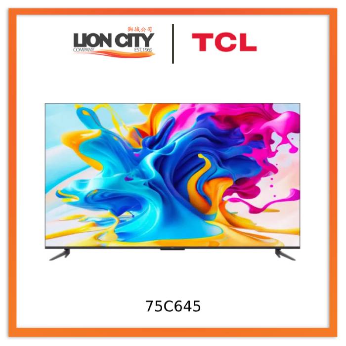 TCL 75C645/85C645 75"/85 QLED Smart TV - Lion City Company