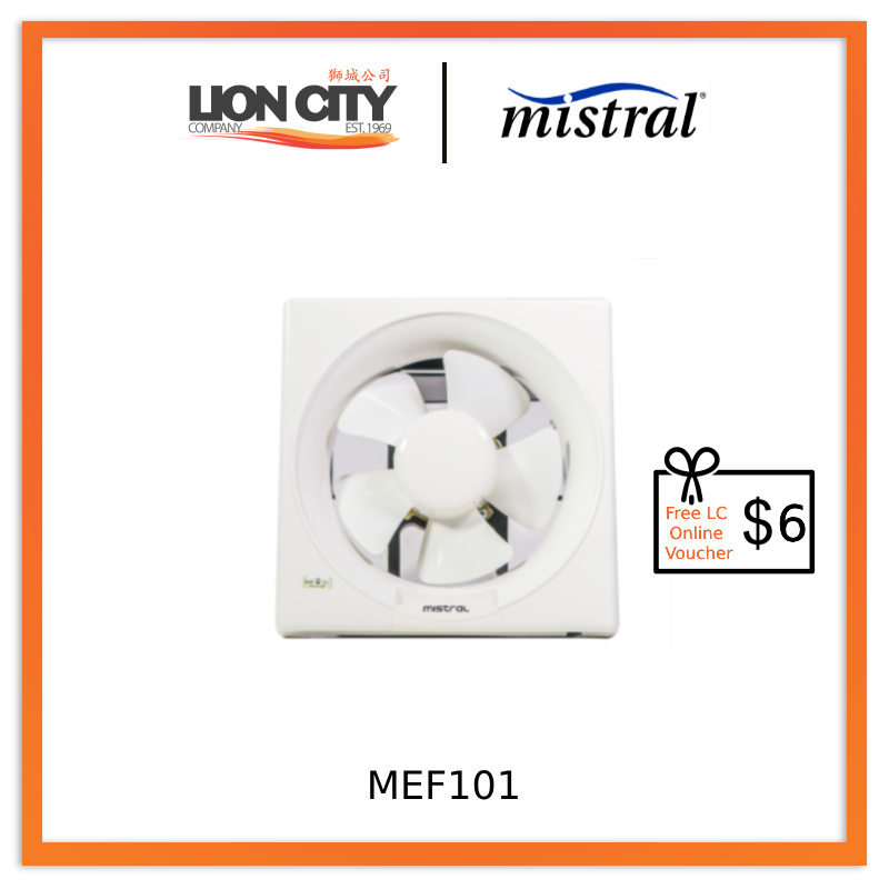 Mistral Exhaust Fan MEF101 - Lion City Company