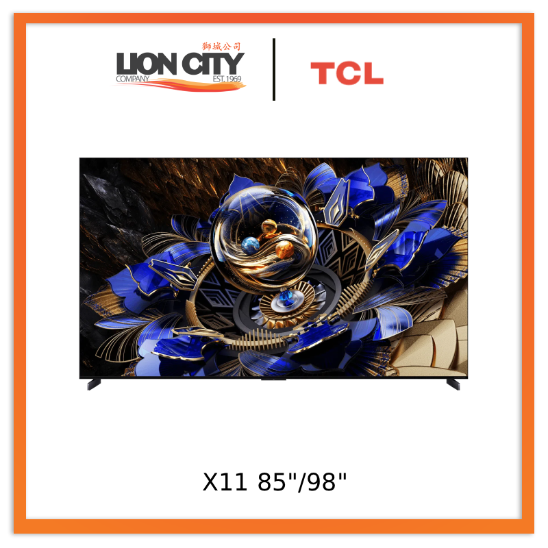 TCL X11 85"/98" Premium QD-MiniLED TV - Lion City Company