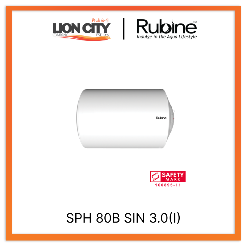 Rubine SPH 80B SIN 3.0(I) 80L Storage Water Heater - Lion City Company
